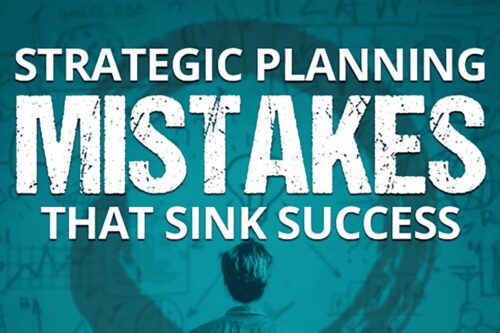 Strategic Planning Mistakes that Sink Success (Part 1) - Automotive ...